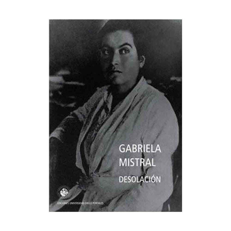 Desolación | Gabriela Mistral-9789563142976 – Bros Librerías